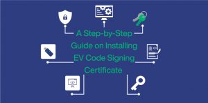 How to Install EV Code Signing Certificate?